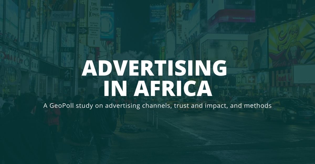 advertising-in-africa-geopoll-research - GeoPoll
