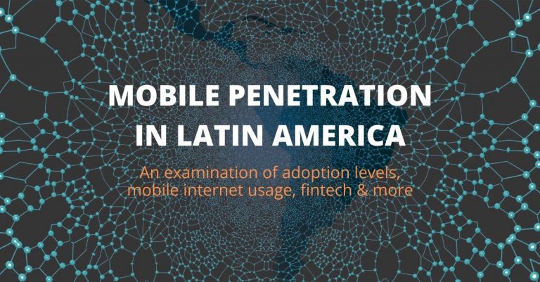 mobile penetration latin america - GeoPoll