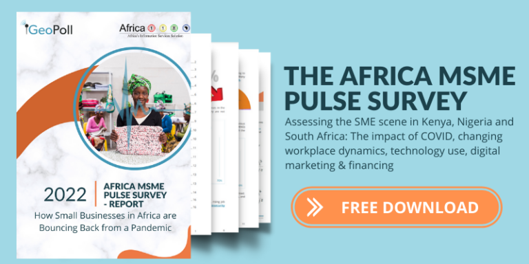 Africa MSME PULSE: A GeoPoll and Africa 118 Study of MSMEs in Africa - GeoPoll