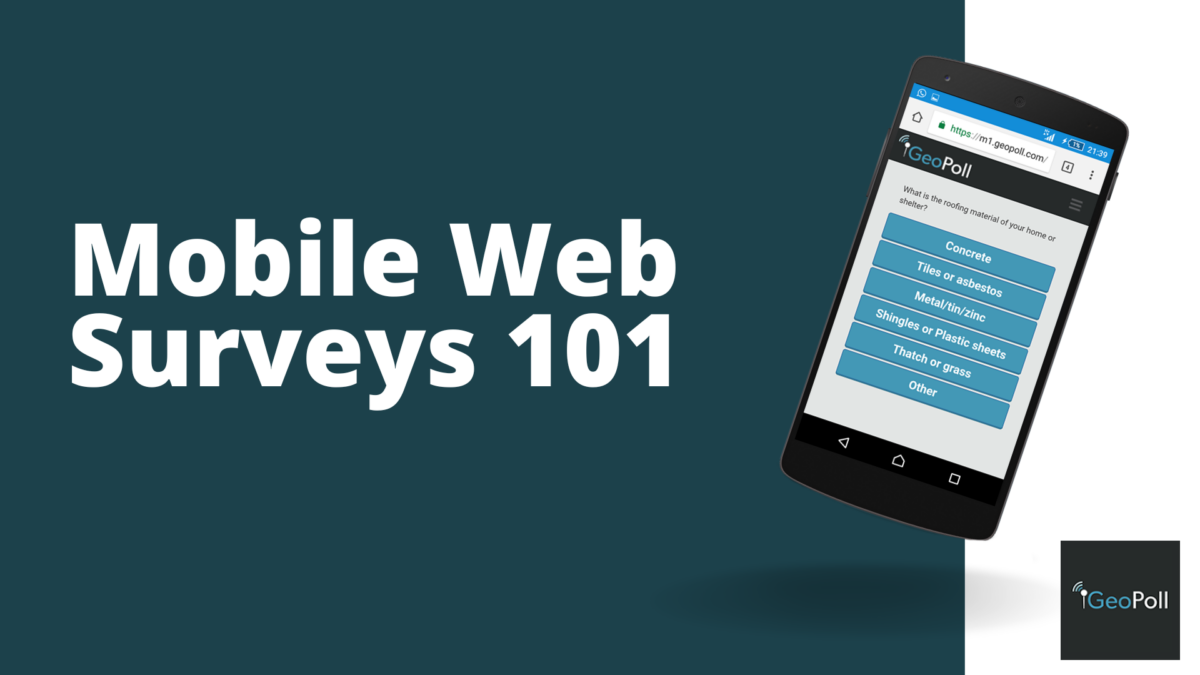 Mobile Web surveys - GeoPoll