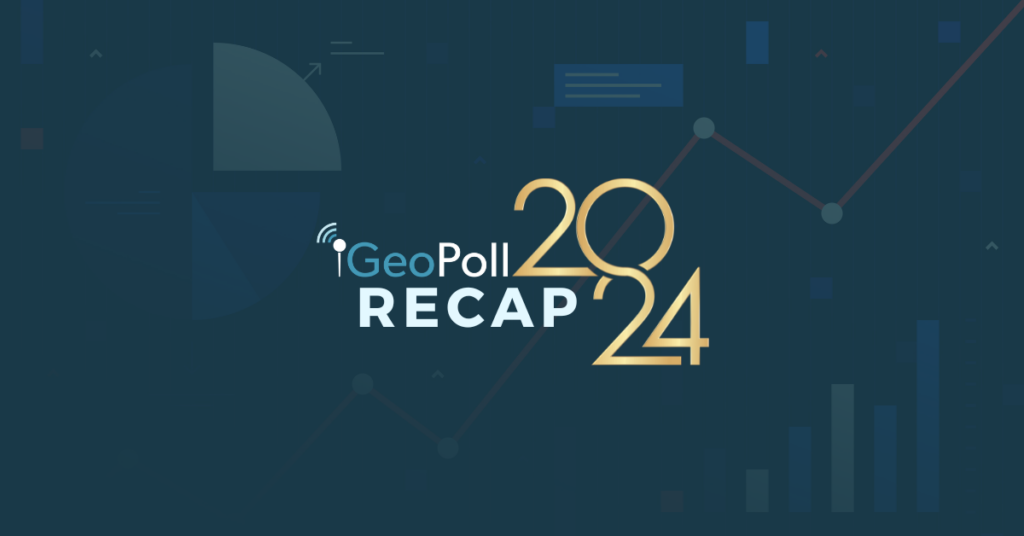 GeoPoll’s 2024 Recap & Most Read Reports: A Year of Insights, Impact, and Innovation - GeoPoll